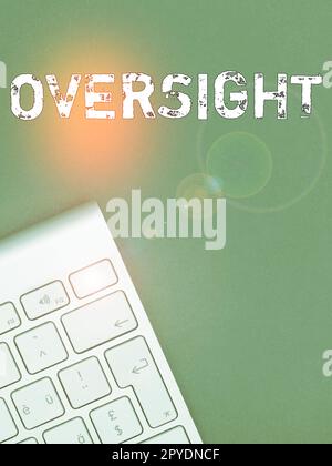 Inspiration showing sign Oversight, Concept meaning Watch Organize job ...