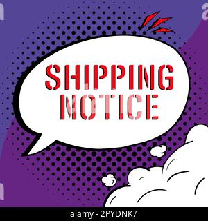 Writing displaying text Shipping Notice, Business showcase ships ...