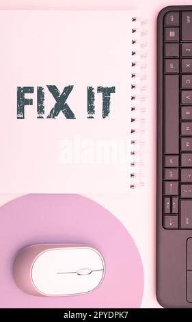 Sign displaying Fix It. Business showcase Fasten something securely in ...