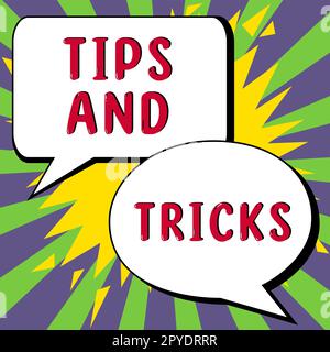 Inspiration showing sign Tips And Tricks. Concept meaning helpful ...