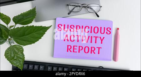 Conceptual caption Suspicious Activity Report, Business showcase ...