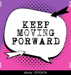 Text caption presenting Moving Forward. Business showcase Towards a ...
