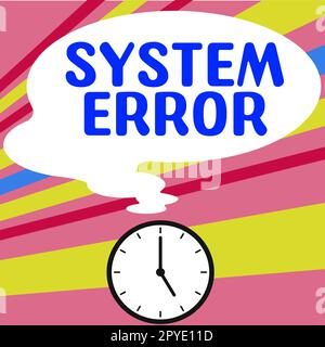 Text sign showing System Error. Conceptual photo Technological failure ...