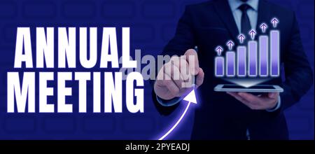 Writing displaying text Annual Meeting. Business overview Yearly ...
