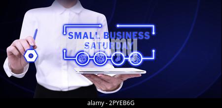 Handwriting text Small Business Saturday, Concept meaning American ...