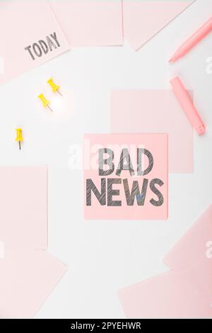 Sign displaying Bad News. Business showcase unwelcome thing or person ...