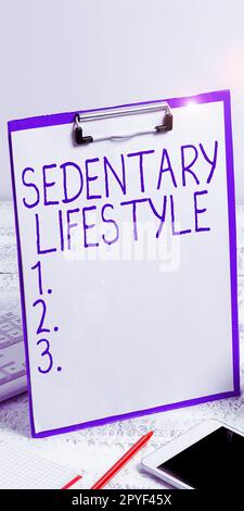 Inspiration showing sign Sedentary Lifestyle. Internet Concept ways and ...
