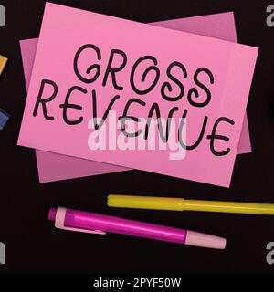 Writing displaying text Gross Revenue. Business concept total value of ...