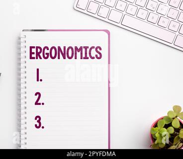 Hand writing sign Ergonomics, Business idea fitting or designing a ...
