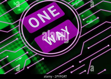 Sign displaying One Way. Word for Only direction Street sign Traffic ...