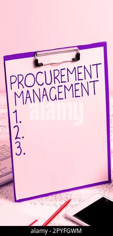 Sign displaying Procurement Management. Business showcase buying Goods ...