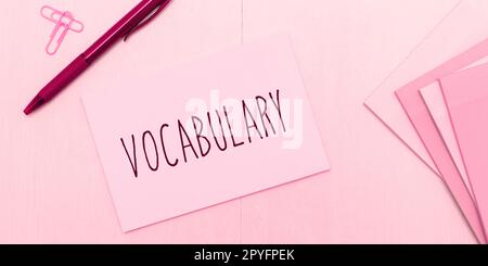 Text sign showing Vocabulary, Concept meaning collection of words and ...