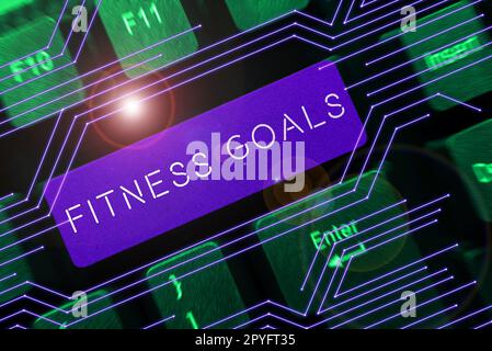 Sign displaying Fitness Goals. Business overview Loose fat Build muscle ...