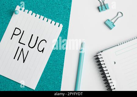 Writing displaying text Plug In, Word for putting device into ...