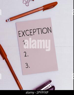 Conceptual caption Exception, Word for person or thing that is excluded ...