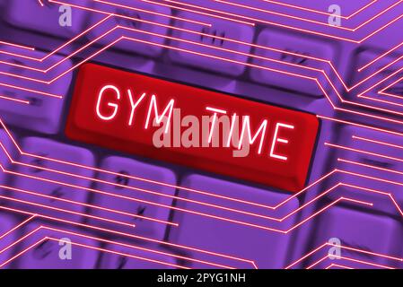 Sign displaying Gym Time. Business idea a motivation to start working ...