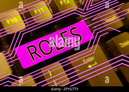 Inspiration showing sign Roles. Word for part played by person thing in ...