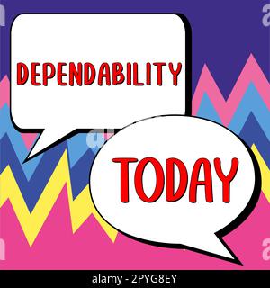 Handwriting text Dependability, Concept meaning capable of being ...