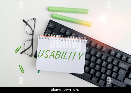 Text sign showing Usability, Concept meaning A word assosiated with how ...