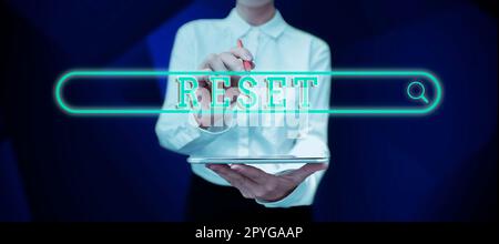 Sign displaying Reset. Word Written on cause device return to its ...