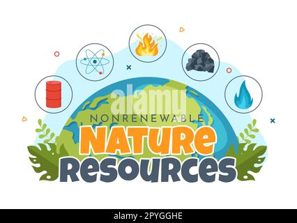 Non Renewable Sources of Energy Illustration with Nuclear, Petroleum ...