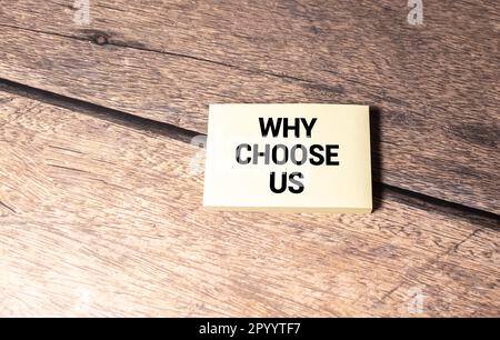 Word writing text Why Choose Us Question. Business concept for list of ...