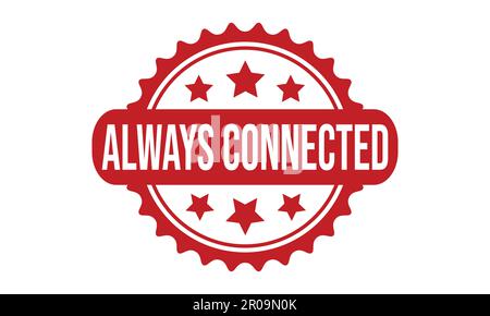 Always Connected Rubber Stamp. Red Always Connected Rubber Grunge Stamp ...