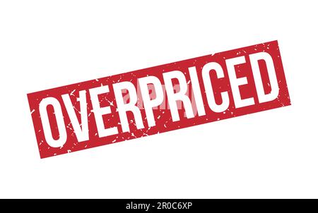 Overpriced Rubber Stamp Seal Vector Stock Vector Image & Art - Alamy