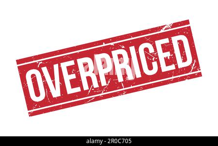 Overpriced Stamp Seal Vector Illustration Stock Vector Image & Art - Alamy