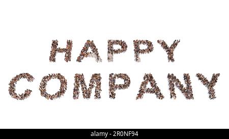 Conceptual community of people forming the HAPPY COMPANY message. 3d ...