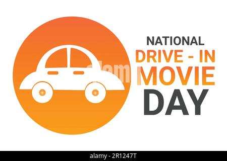National Drive In Movie Day vector illustration. Holiday Concept ...