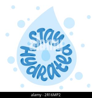 STAY HYDRATED logo stamp quote. Self-care word. Modern design text stay ...