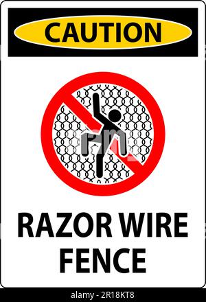 Caution Sign Razor Wire Fence On White Background Stock Vector Image ...