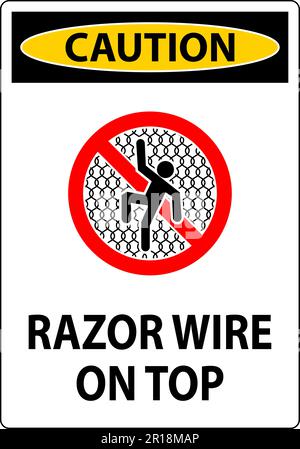 Caution Sign Razor Wire Fence On White Background Stock Vector Image ...