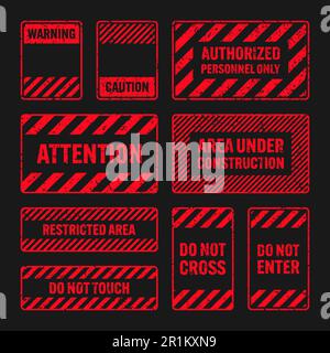 Various red grunge warning signs with diagonal lines. Old attention ...