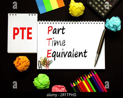 PTE Part time equivalent symbol. Concept words PTE Part time equivalent ...