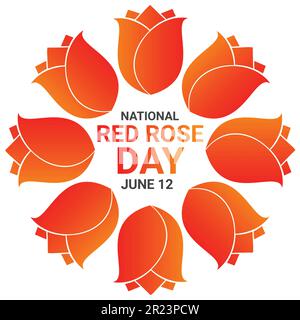 National Red Rose Day. June 12. Holiday concept. Template for ...