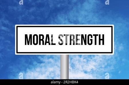 Moral strength road sign on blue sky background Stock Photo - Alamy