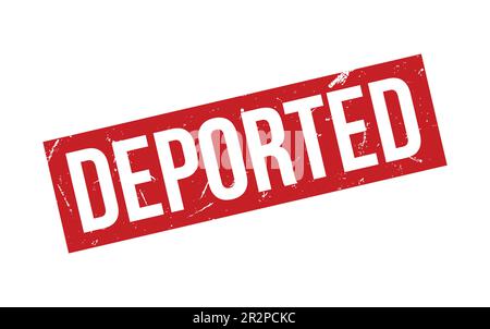 Deported Rubber Stamp Seal Vector Stock Vector Image & Art - Alamy