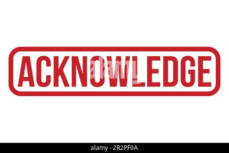 Acknowledge Rubber Stamp Seal Vector Stock Vector Image & Art - Alamy