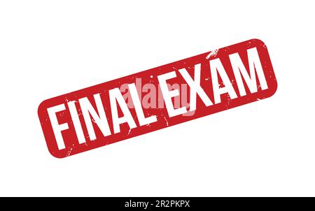 Final Exam Rubber Stamp Seal Vector Stock Vector Image & Art - Alamy