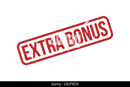 Extra Bonus Rubber Stamp Seal Vector Stock Vector Image & Art - Alamy