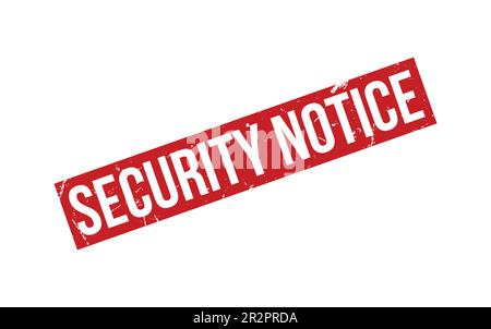 Grunge red security notice word square rubber seal stamp on whtie ...