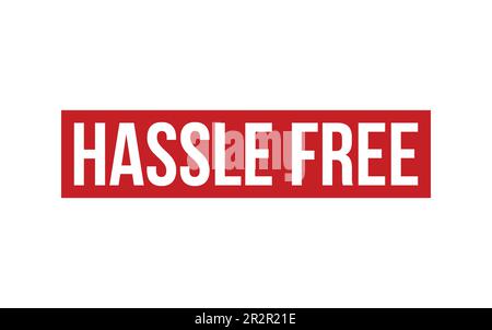 Hassle Free Rubber Stamp Seal Vector Stock Vector Image & Art - Alamy
