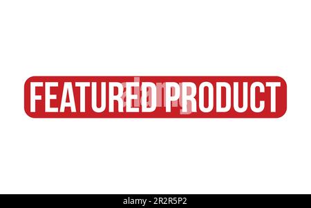 Featured Product Rubber Stamp Seal Vector Stock Vector Image & Art - Alamy