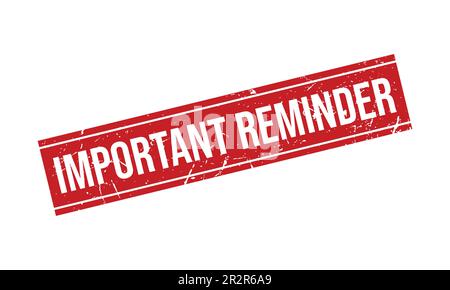 Important Reminder Rubber Stamp Seal Vector Stock Vector Image & Art ...