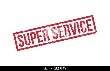 Super Service Rubber Stamp Seal Vector Stock Vector Image & Art - Alamy