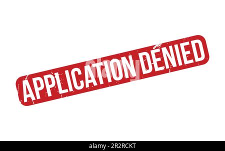 Application denied rubber grunge stamp seal vector Stock Vector Image ...