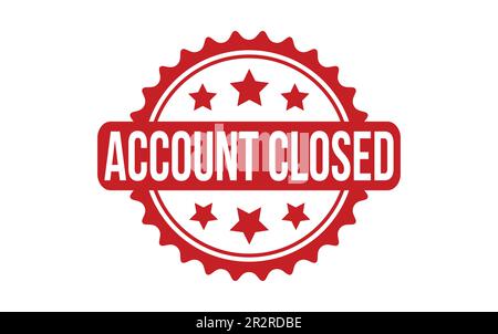Account Closed Rubber Stamp Seal Vector Stock Vector Image & Art - Alamy