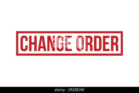Change Order Rubber Stamp Seal Vector Stock Vector Image & Art - Alamy